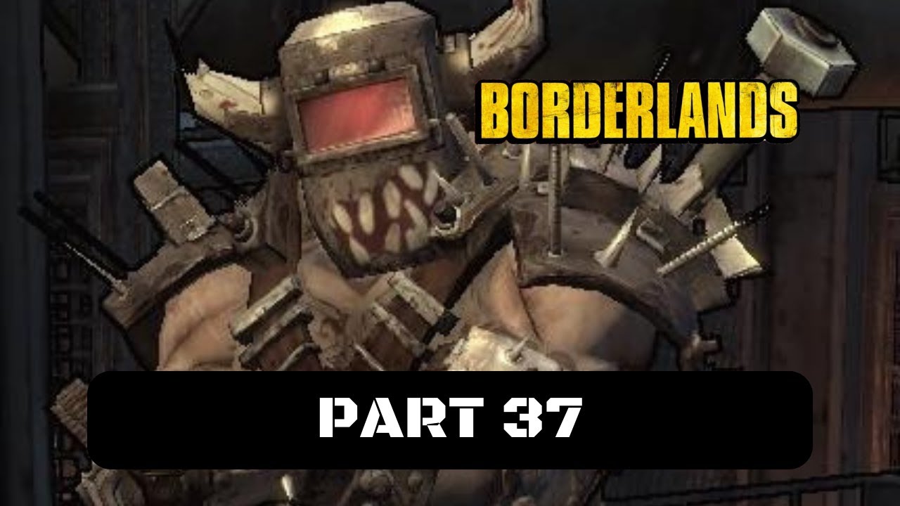 Borderlands Walkthrough Gameplay Part 37 - Sledge: Battle For The ...