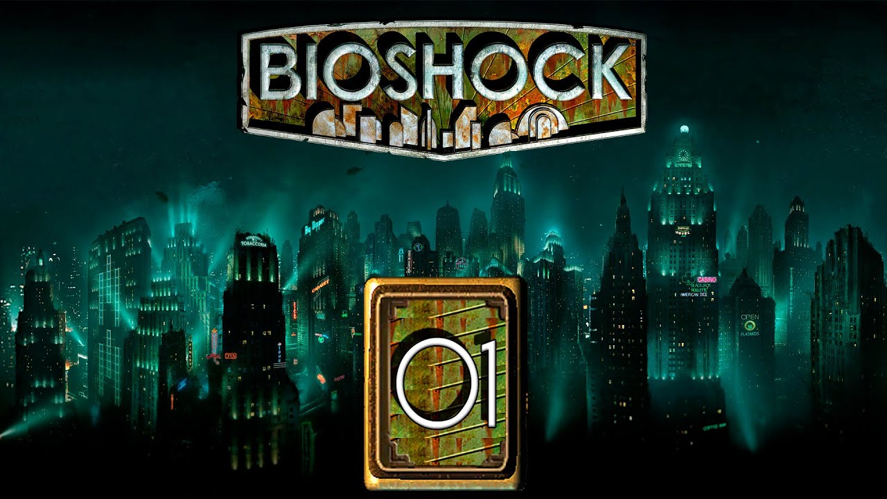 BioShock 1 - Прохождение (1080р / 60fps) pt1 - YouTube
