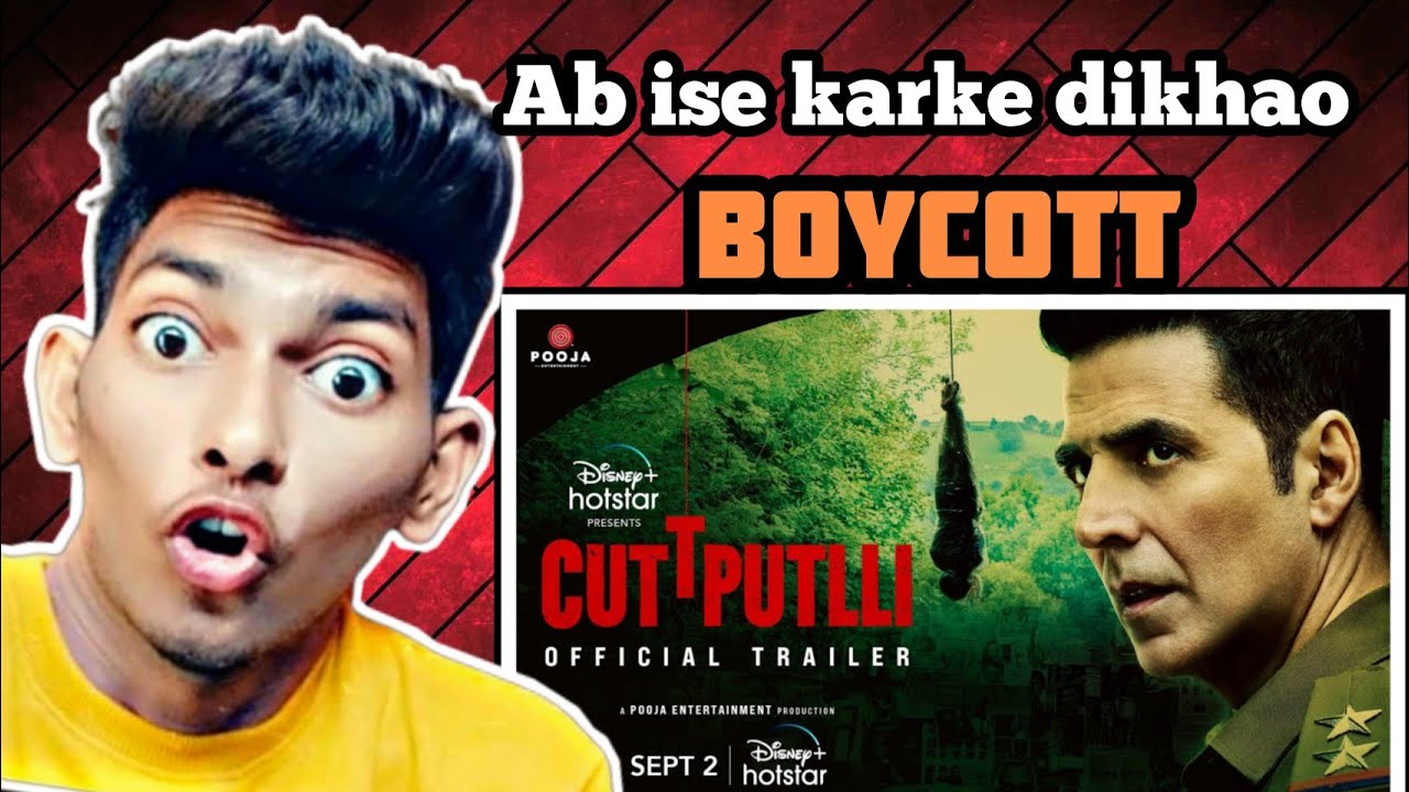 Cuttputlli Official Trailer Reaction and Review| Akshay Kumar ...