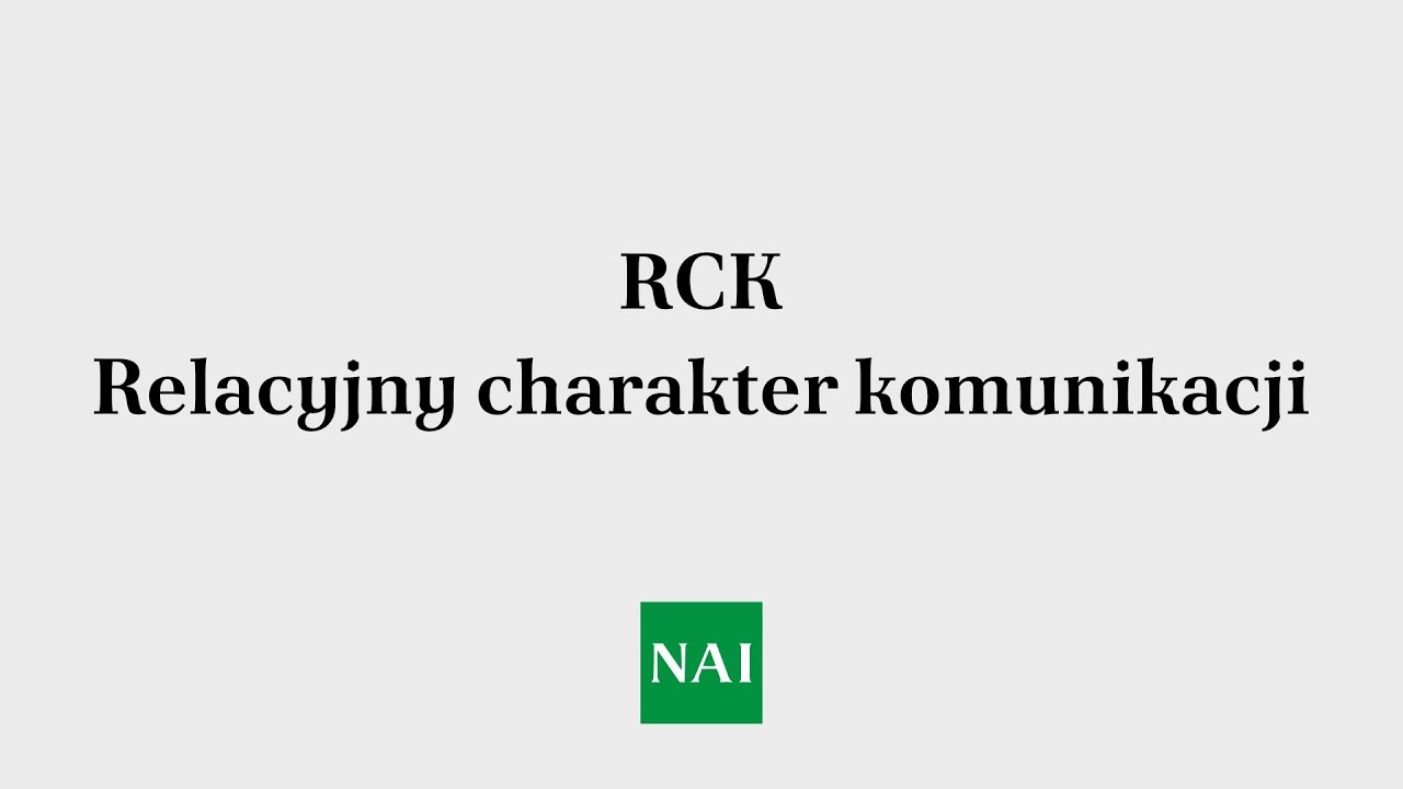 RCK 01. Relacyjny charakter komunikacji – Dominik Dudek - YouTube