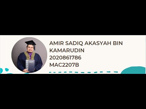 MAC2207B AMIR SADIQ AKASYAH BIN KAMARUDIN (2020861786) SUMMARY UBM 599 DIGITAL WORKFORCE - YouTube