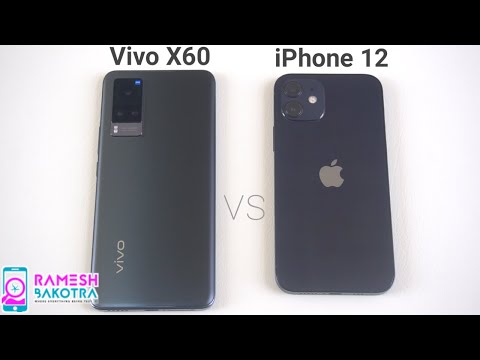 Vivo X60 vs iPhone 12 SpeedTest and Camera Comparison