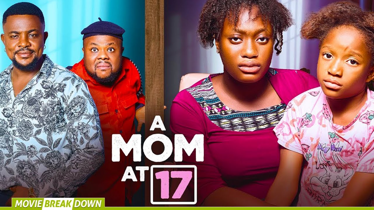 A MOM AT 17 (MOVIE BREAKDOWN 2025) - YouTube