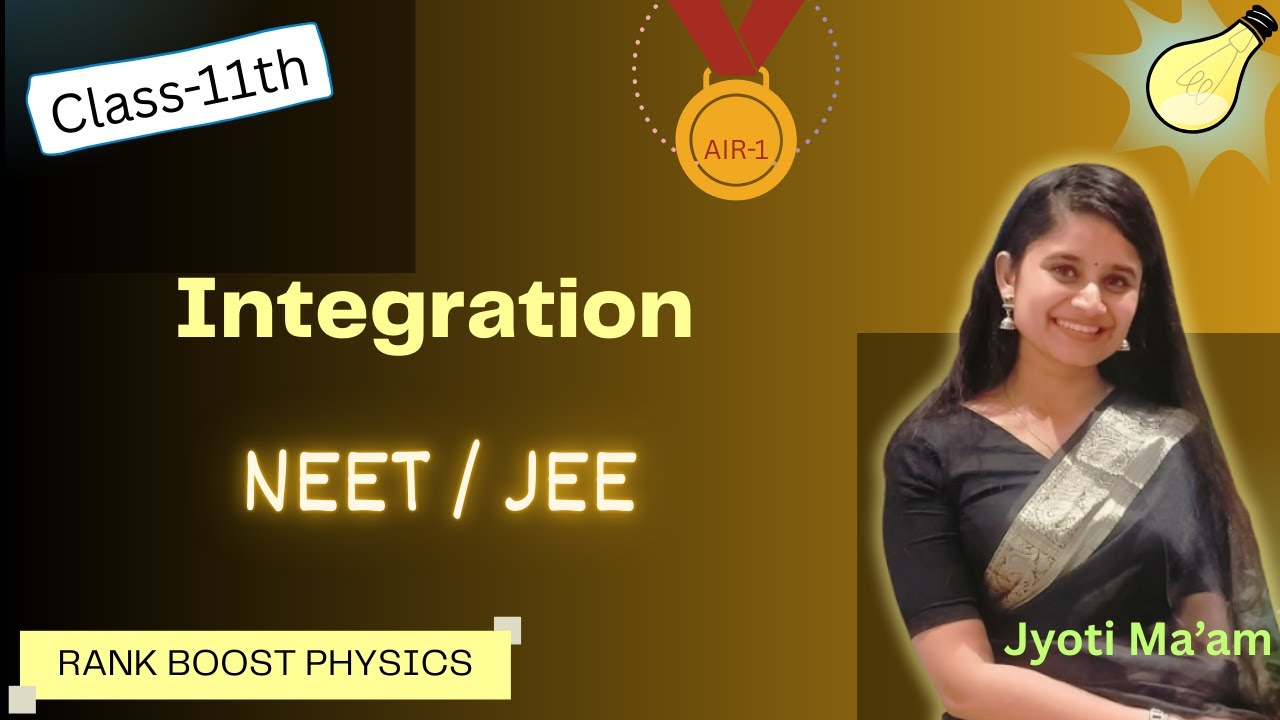 Integration Made Easy | Class 11th | Integration for Physics in 40 ...