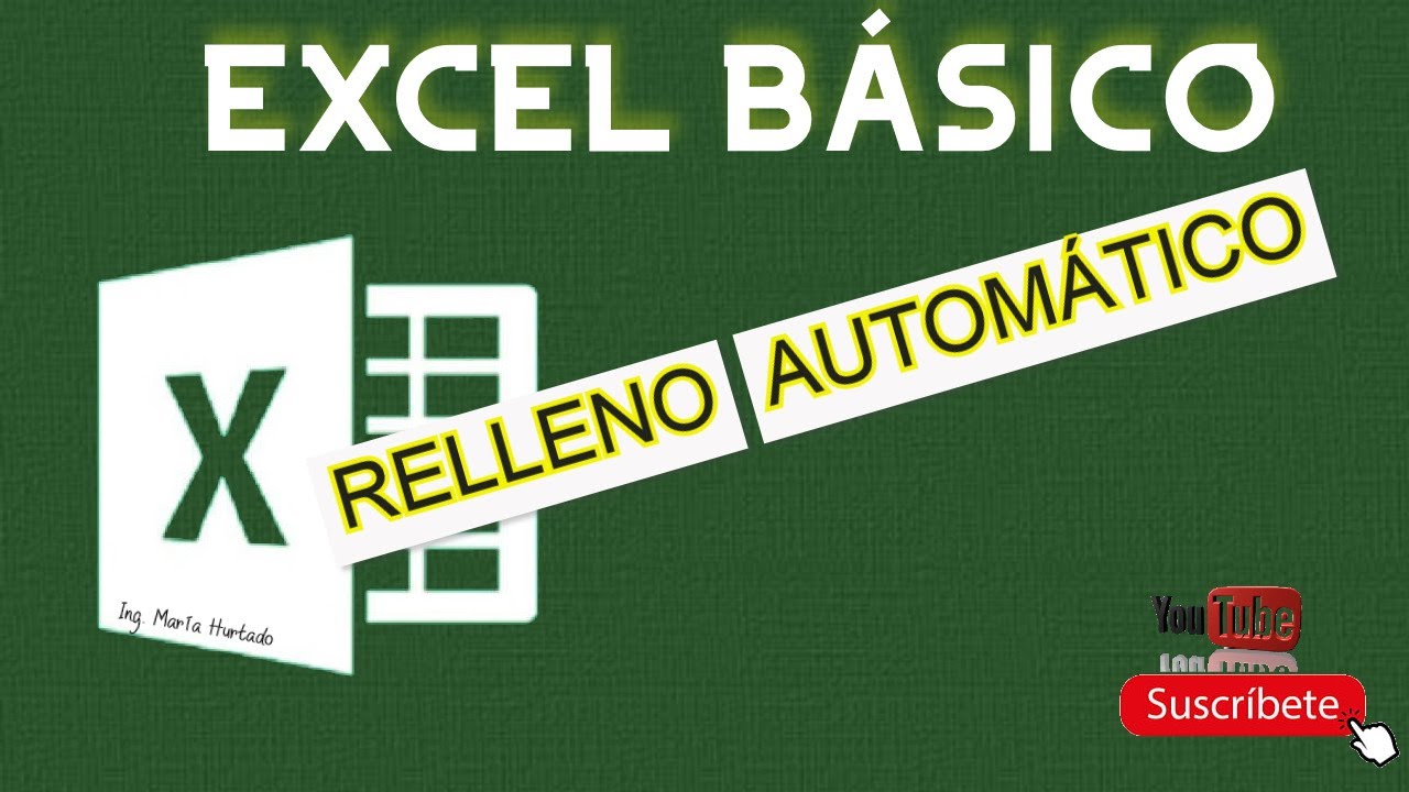 RELLENO AUTOMATICO EN EXCEL (EXCEL BÁSICO) - YouTube