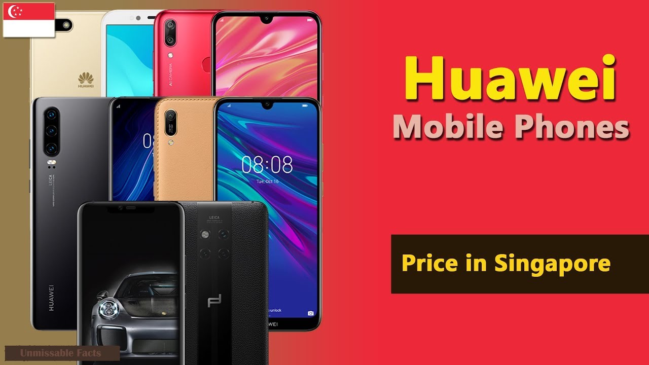 Huawei Mobile Price in Singapore | Huawei Phones Prices in Singapore ...