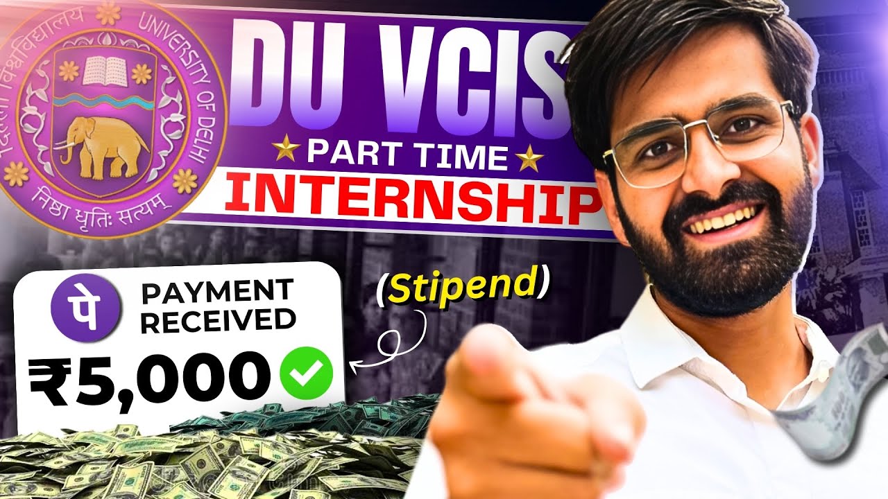 How to Apply for DU VCIS Part-Time Internship Opportunity | Detailed ...