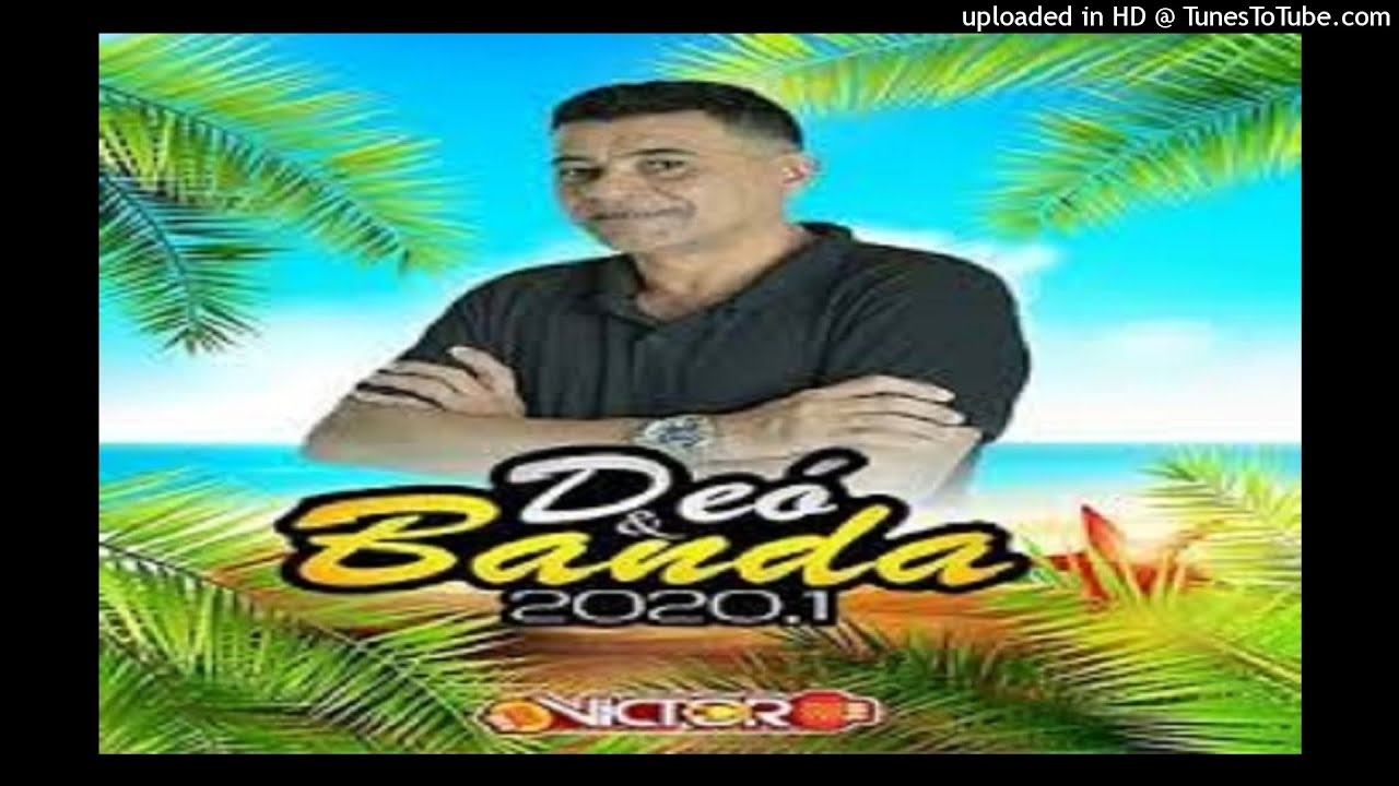 DÉO & BANDA REPERTÓRIO NOVO 2021 - YouTube