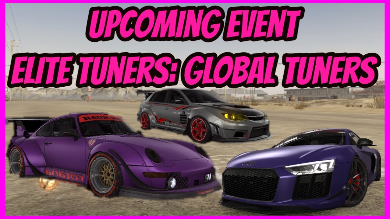 CSR 2 | Upcoming Event - Elite Tuners: Global Tuners | Lock-In Cars ...
