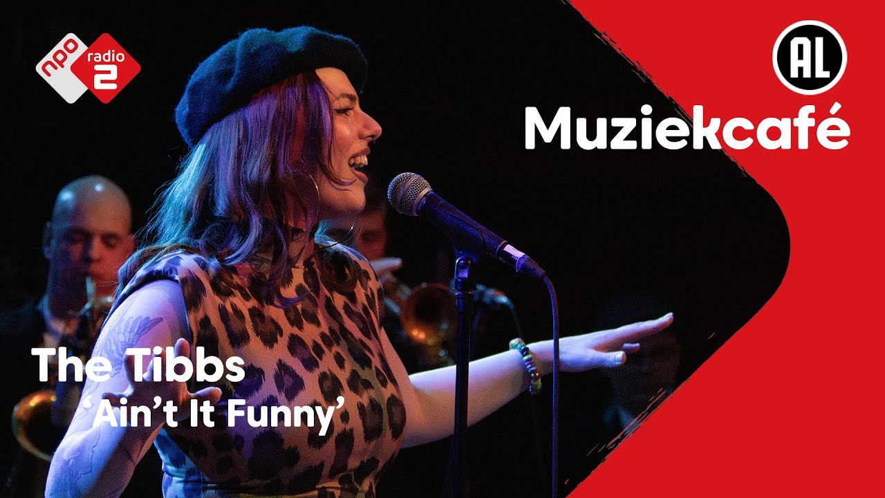 The Tibbs - Ain't It Funny | NPO Radio 2 - YouTube
