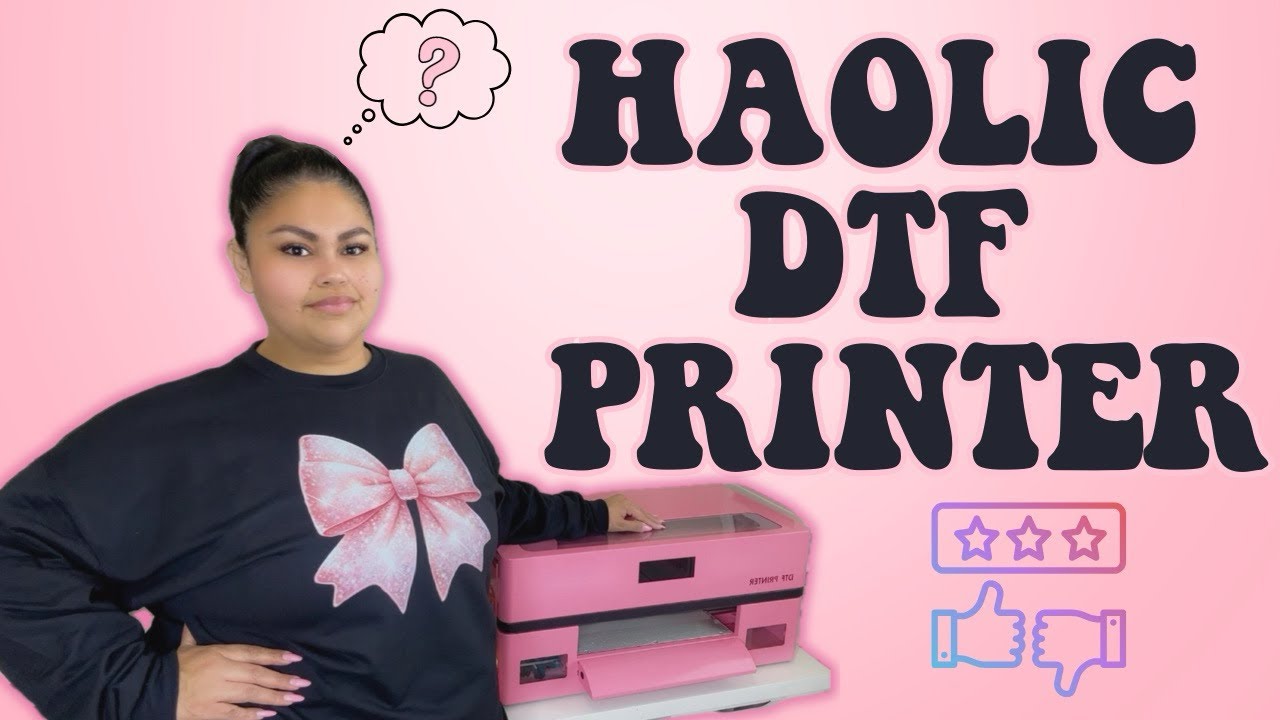 Haolic DTF Printer| How it’s going so far| Helpful tips - YouTube
