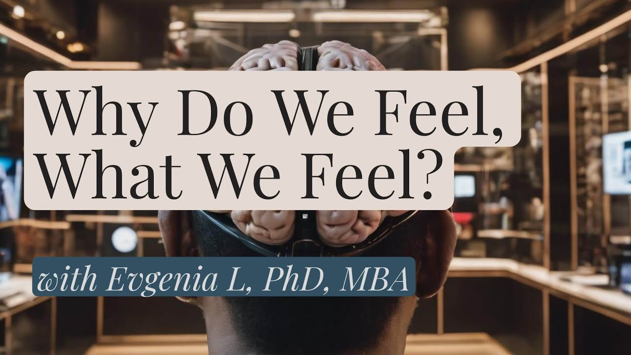 Why Do We Feel, What We Feel? - Human Brain Expo - YouTube