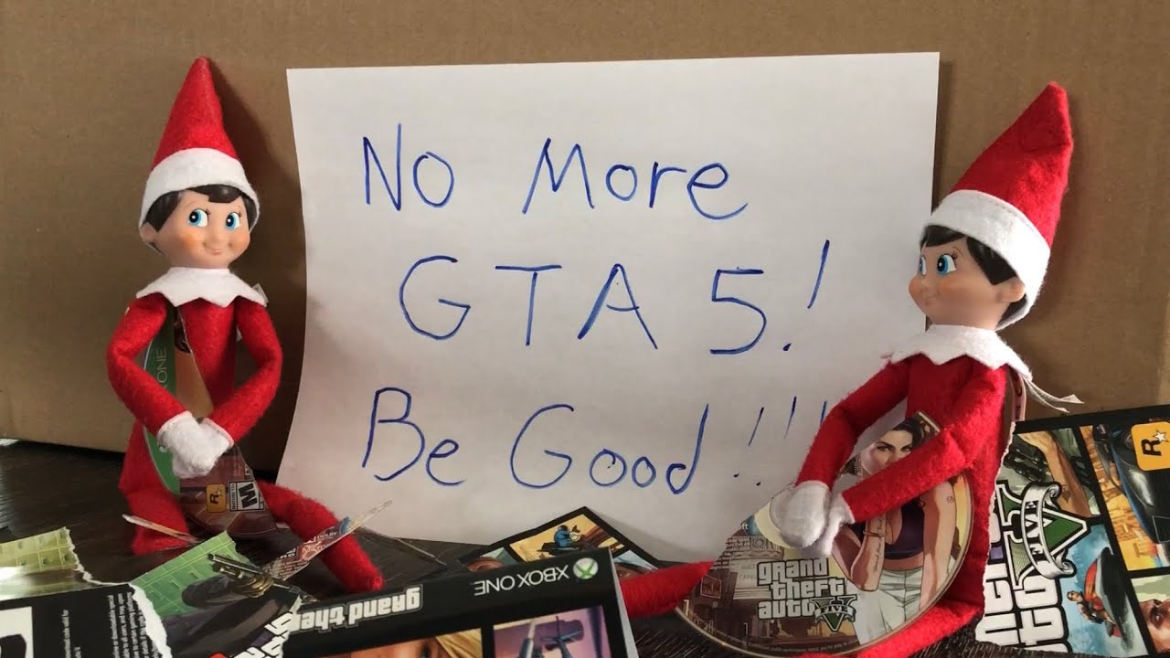 Elf On The Shelf Breaks Kid's GTA 5 Games And Leaves "Be Good" Note ...