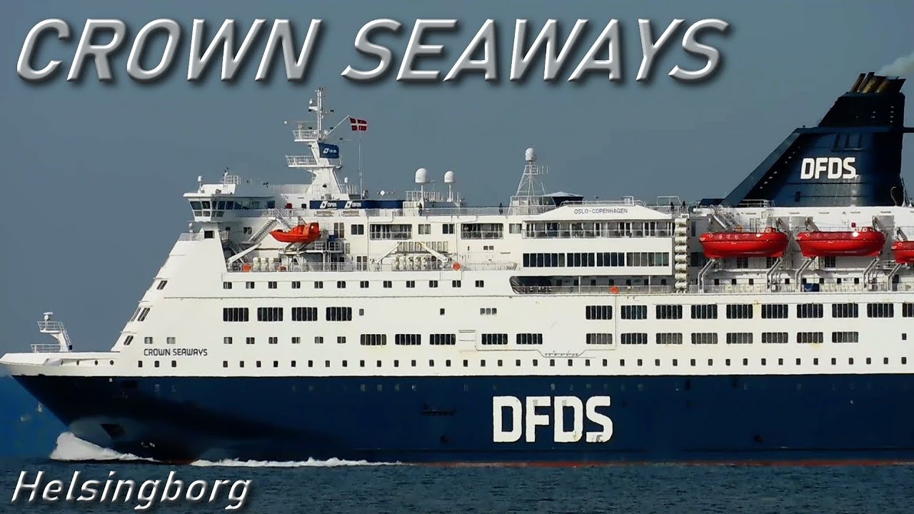 CROWN SEAWAYS DFDS captured as she passed Helsingborg | Ferries Channel ...