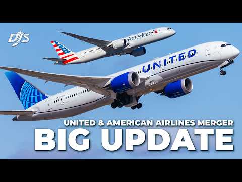 United & American Airlines Merger Update