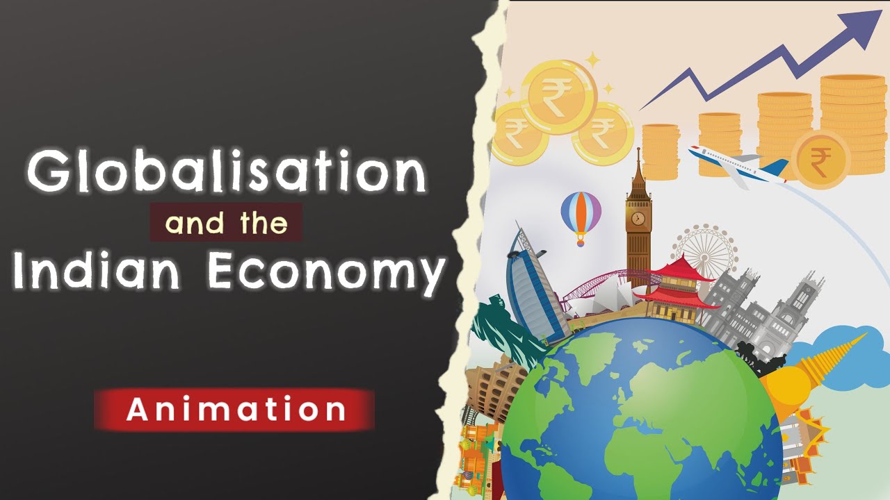 Globalisation and the Indian Economy class 10th in hindi (Animation ...