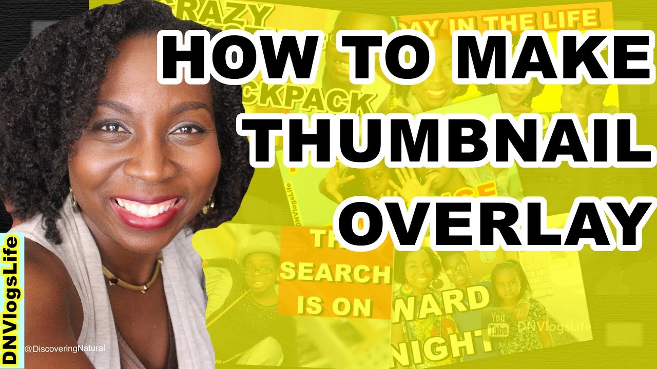How to Make Thumbnails for Youtube Videos | Overlays and Transparent ...