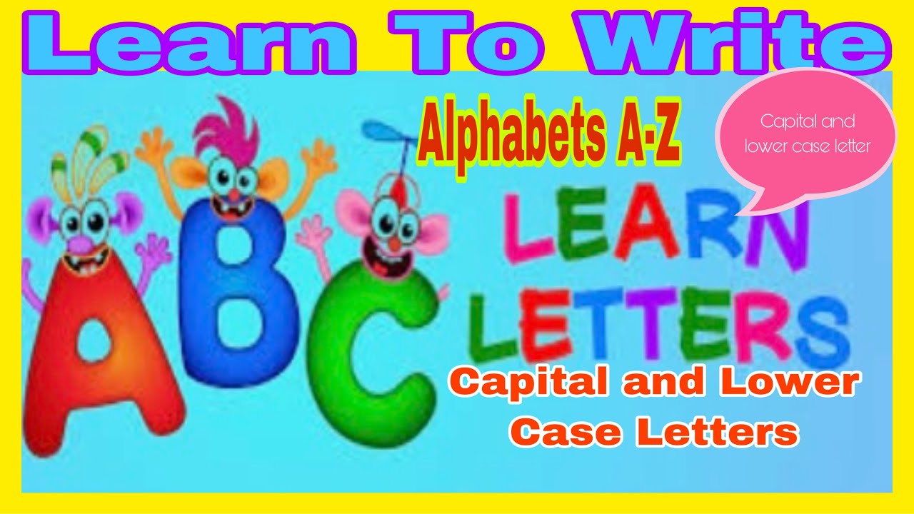 Writing Alphabet Letters For Children | Alphabet For Kids | Capital And ...