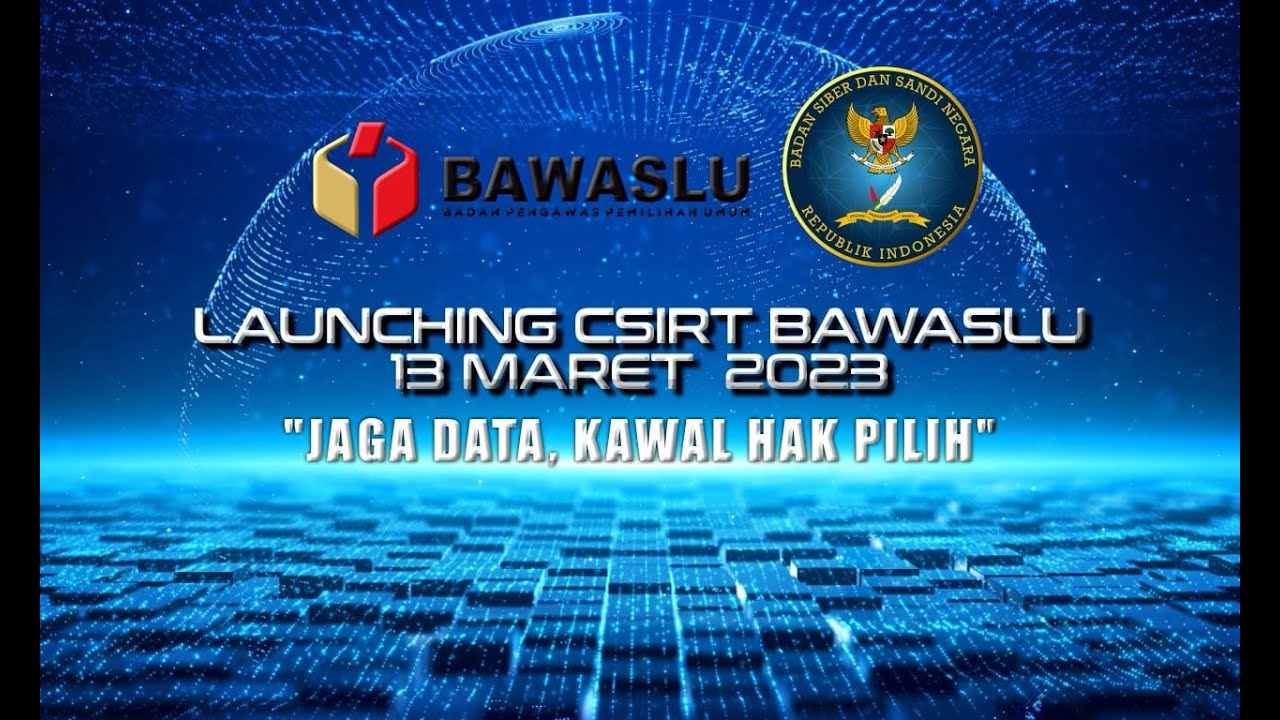 Launching BAWASLU-CSIRT - YouTube