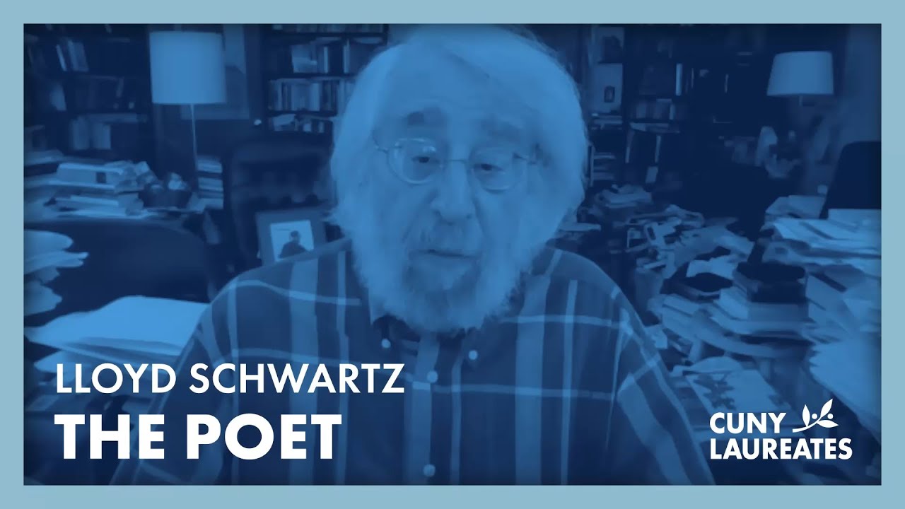 Lloyd Schwartz: The Poet | CUNY Laureates - YouTube