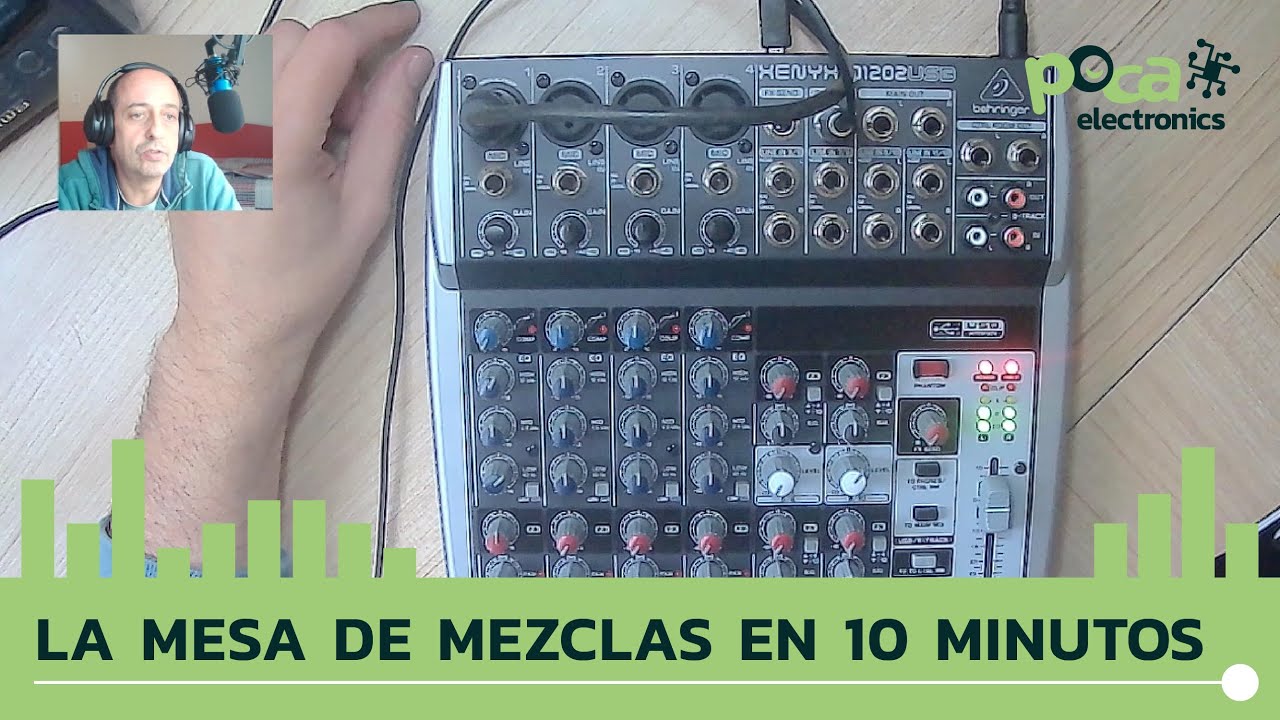 La mesa de mezclas en 10 minutos - YouTube