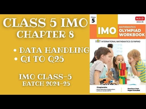 IMO Class 5: Chapter 8: Data Handling Questions 1-25 Walkthrough! - YouTube