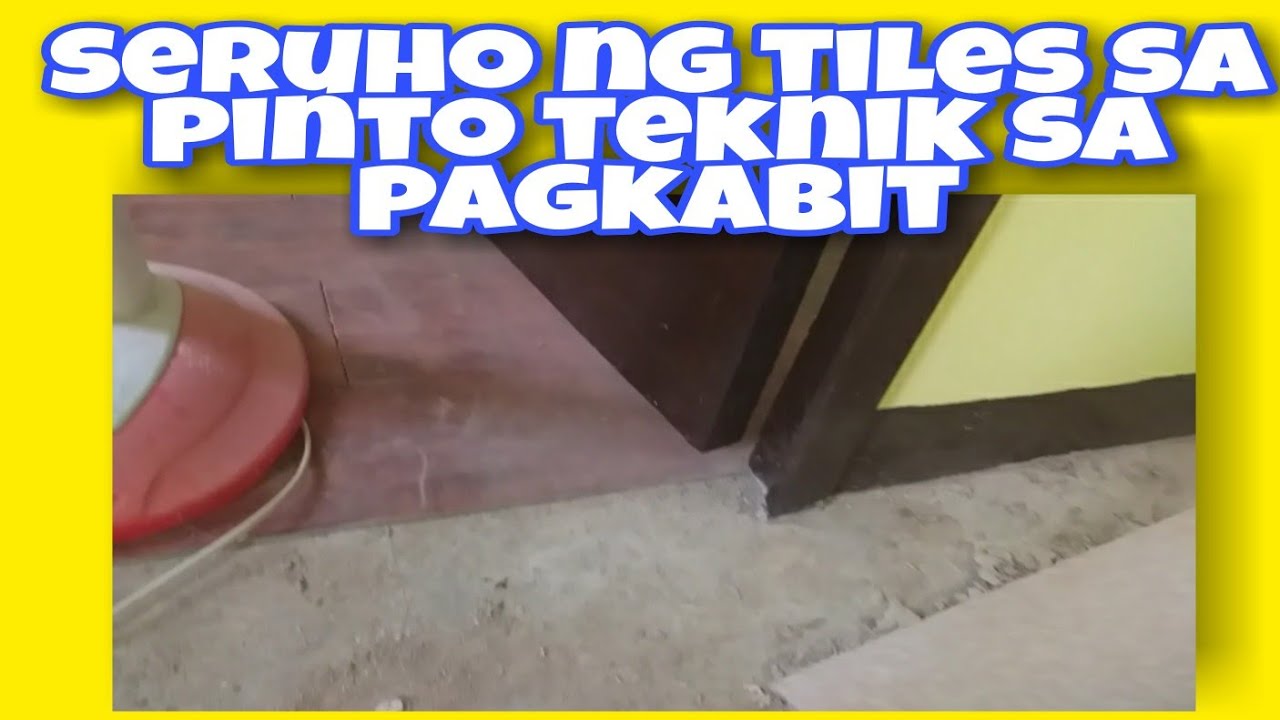 paano magkabit ng seruho tiles sa pinto? lesson 3 DIY - YouTube