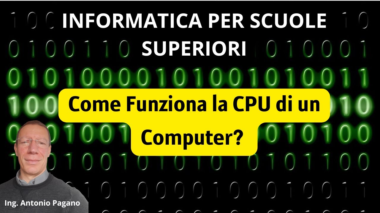 Come Funziona la CPU di un Computer? - Informatica Per Scuole Superiori - YouTube