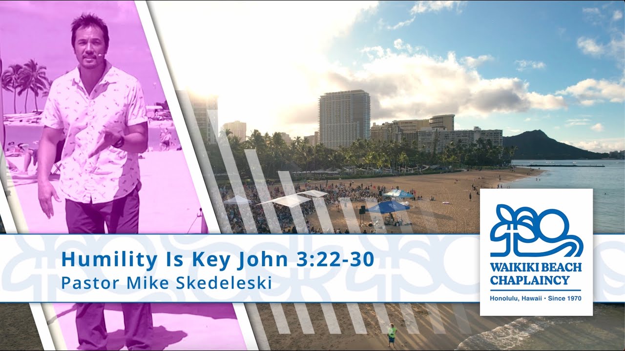 Humility Is Key: John 3:22-30 with Pastor Mike Skedeleski - YouTube