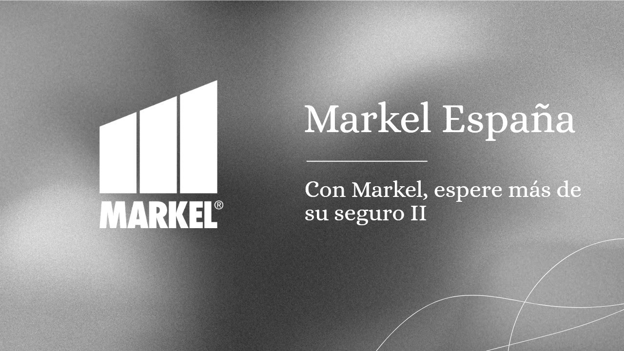 Markel Insurance España | Markel España - YouTube