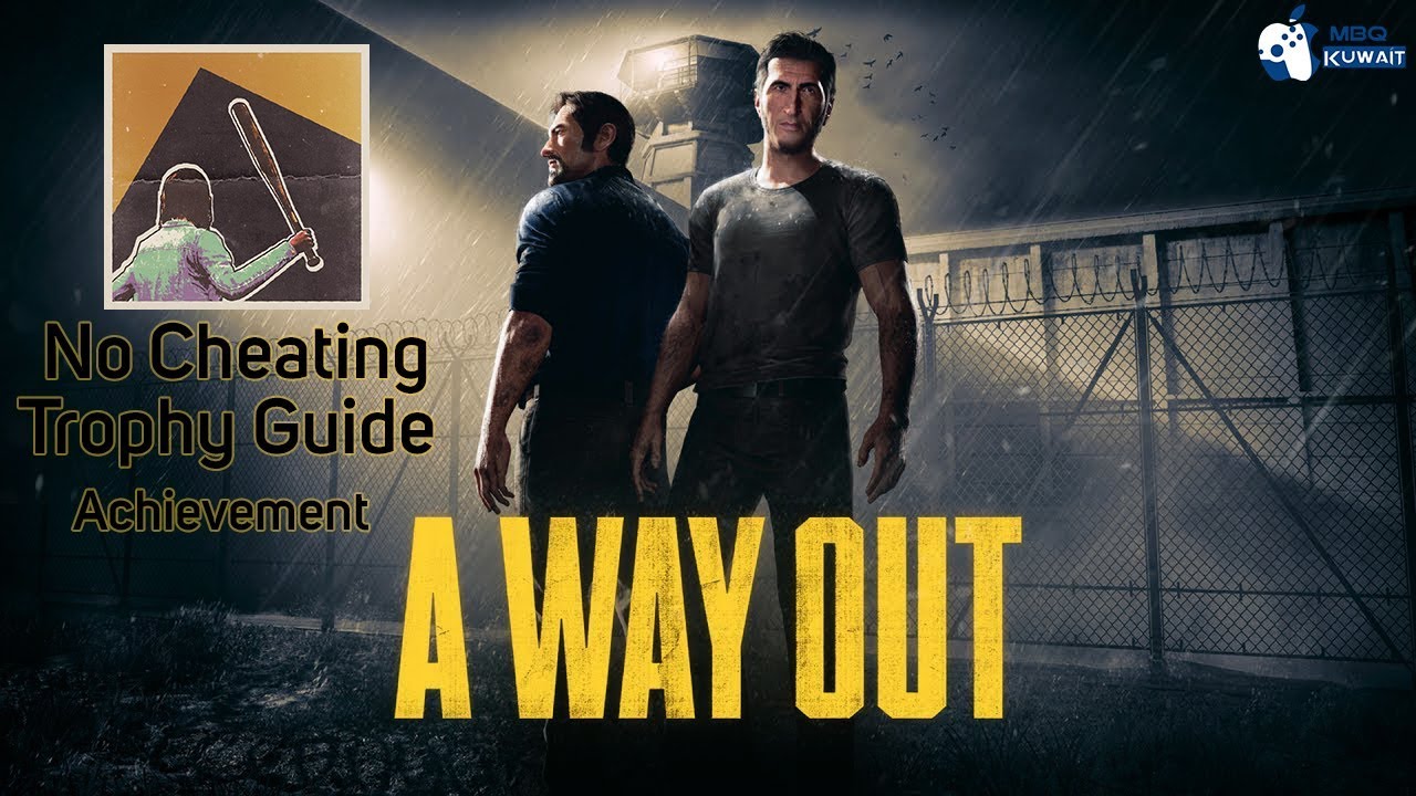 A Way Out - No Cheating Trophy Guide / Achievement - YouTube
