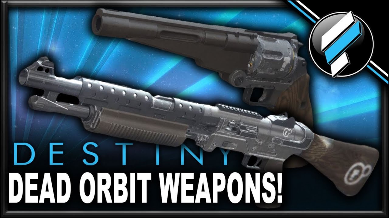 DESTINY 2 - DEAD ORBIT WEAPONS - FACTION RALLY GAMEPLAY (Funny Moments ...