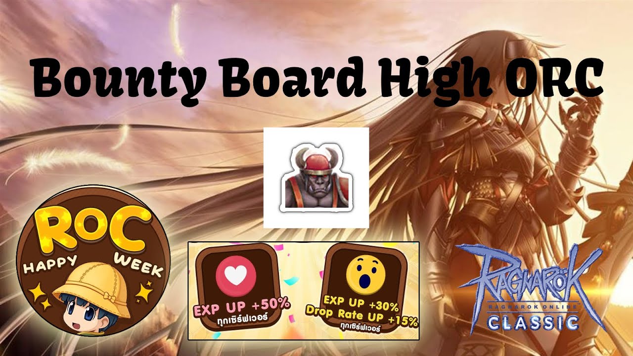 🔴Live Ragnarok Classic l Ep.266 เก็บเวลเควสบอร์ด High Orc Happy Week ...