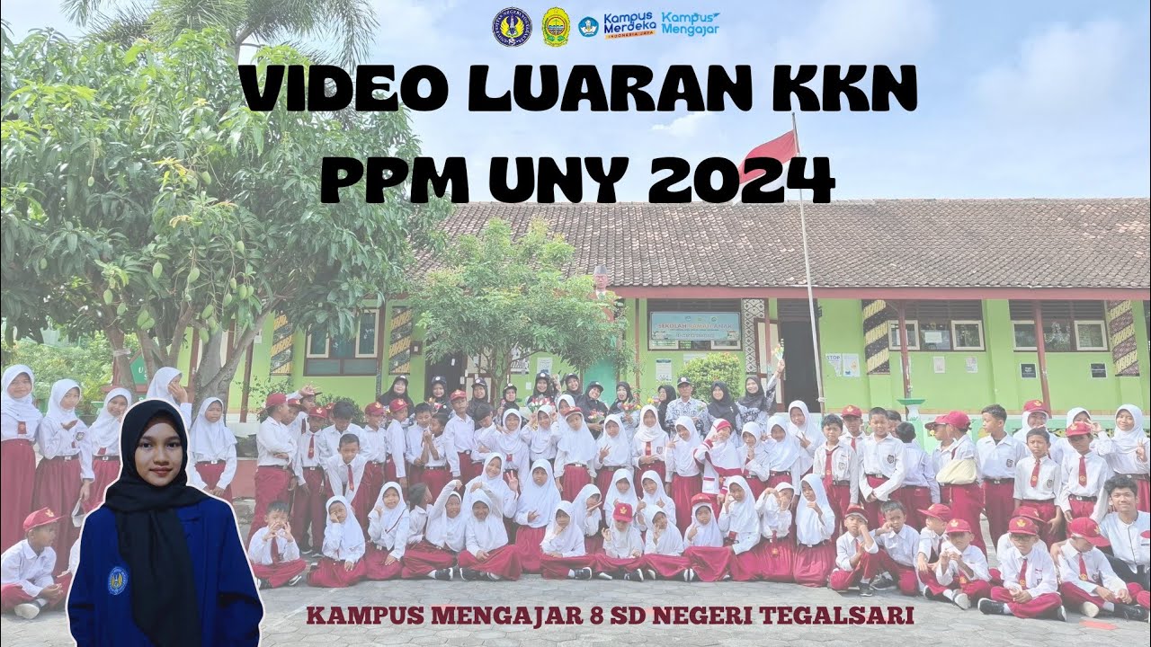 VIDEO LUARAN KKN (PPM UNY 2024) | KAMPUS MENGAJAR 8 | SD NEGERI ...