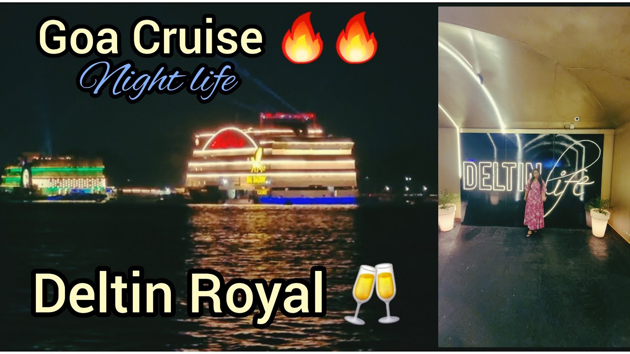 Deltin Royal Cruise in Goa 🥂🔥 Night Life 😎/ Christmas Party / Casino 🥵 ...