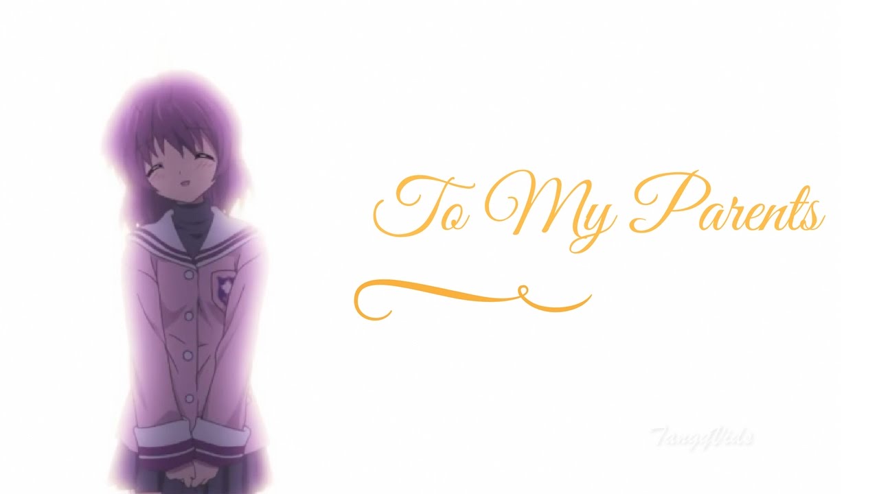 [AMV] To My Parents - YouTube