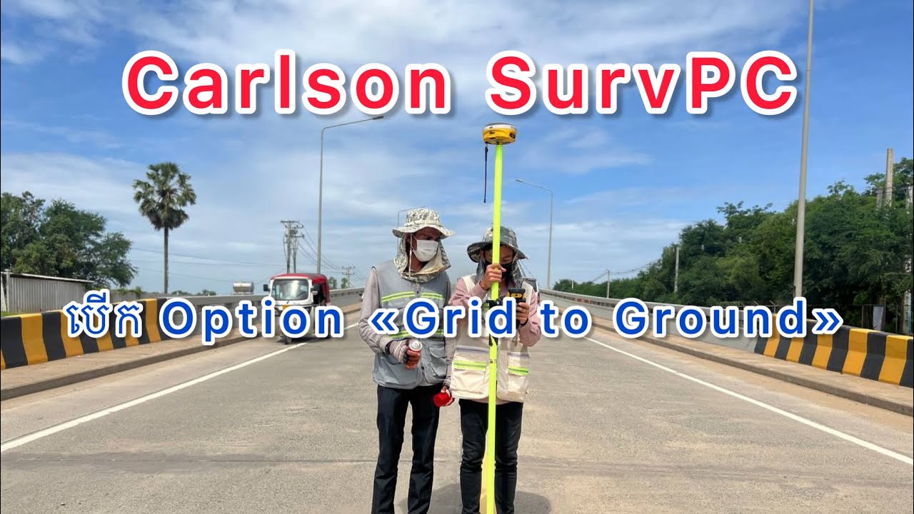 Turn on option « Grid to Ground »|Carlson SurvPC - YouTube