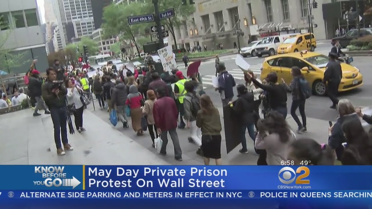 May Day March And Prison Protest On Wall Street - YouTube