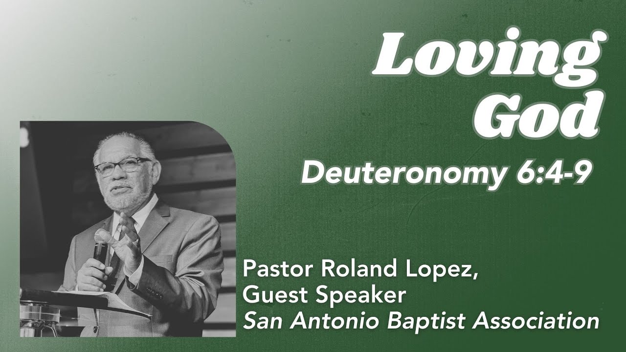 LOVING GOD | Guest Speaker Pastor Roland Lopez - YouTube