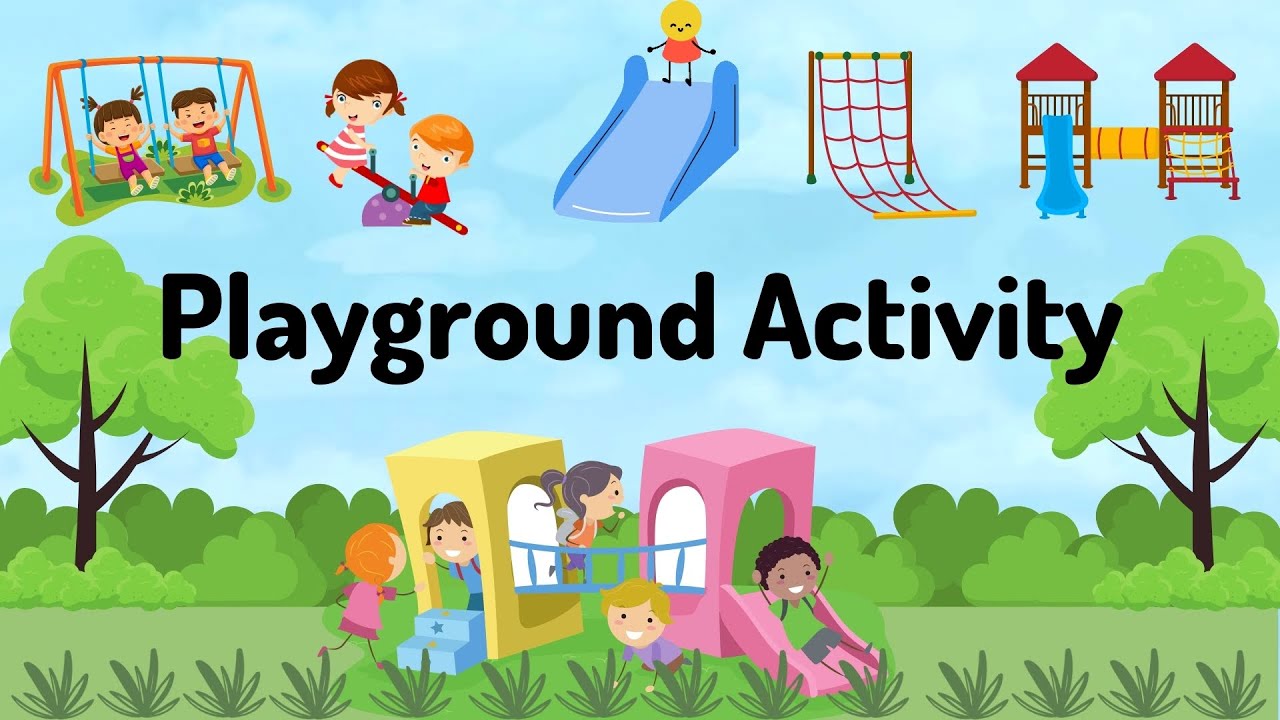 playground activity for toddlers | playground games for kids | Kids ...