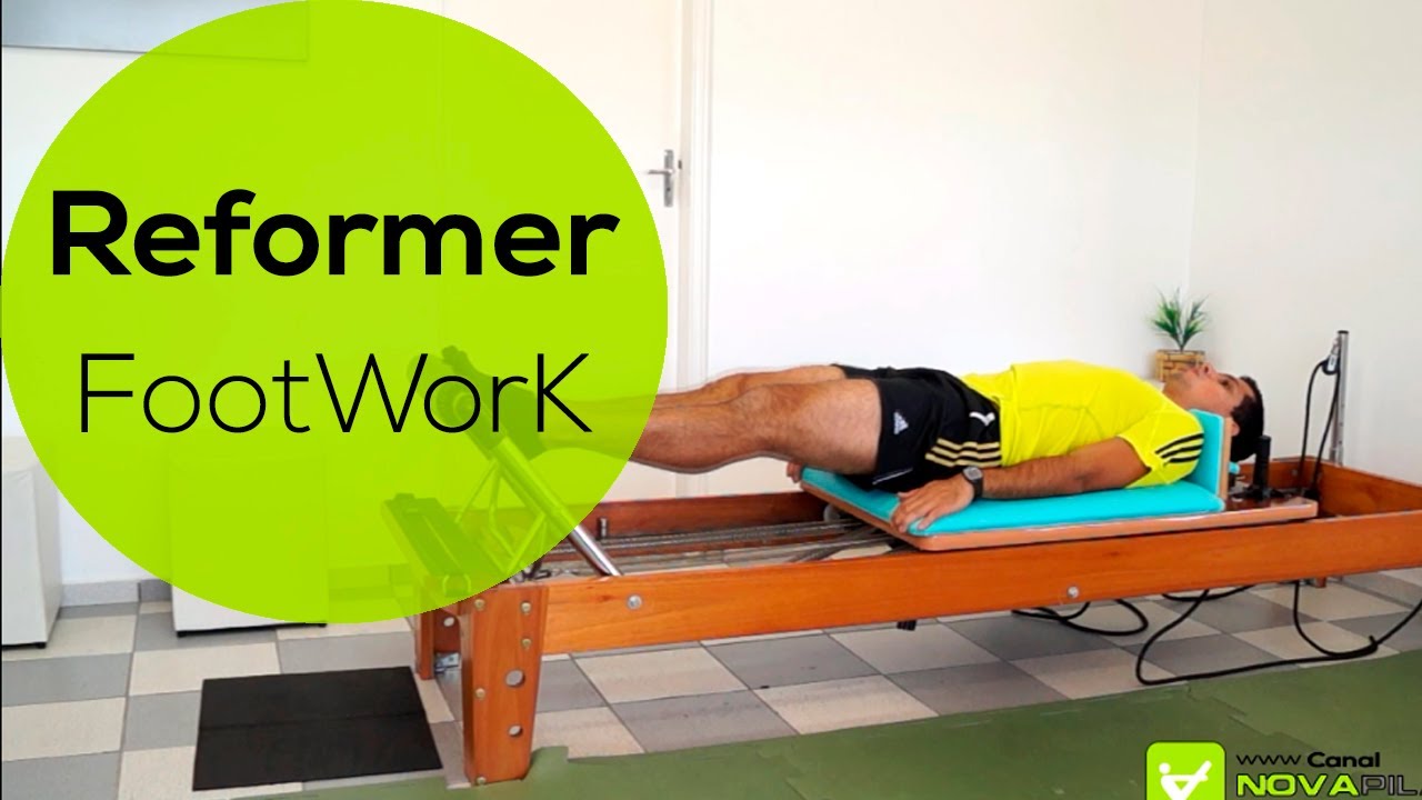 Exercícios Pilates - FOOTWORK NO REFORMER - YouTube