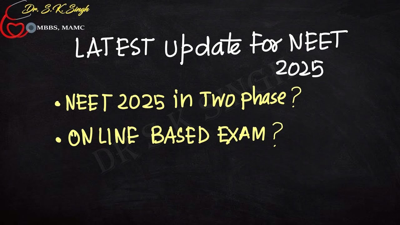Latest Update for NEET 2025 | Change in Mode of Examination for NEET ...