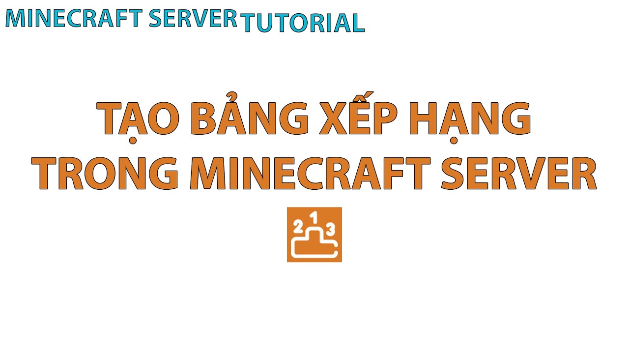 Server Tutorial #81: ajLeaderboards | Tạo Bảng Xếp Hạng Theo Placeholder Trong Minecraft Server ...