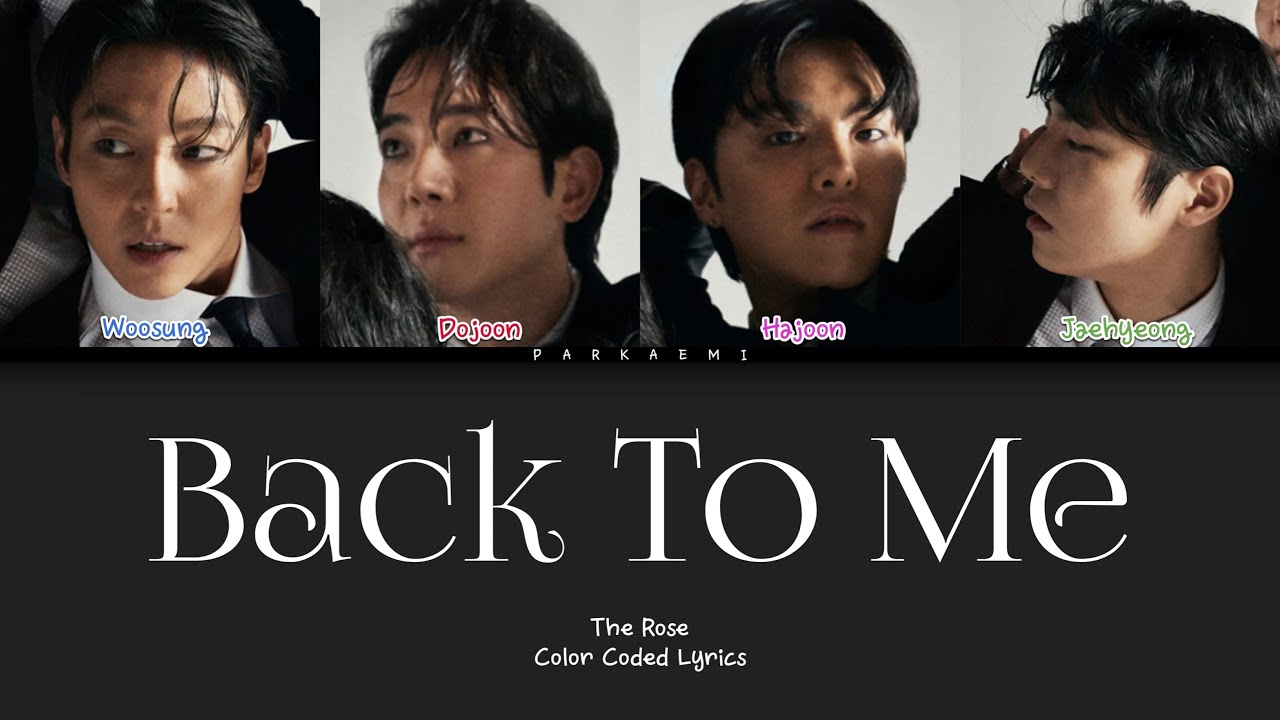 The Rose - 'Back To Me' (Color Coded Lyrics Vostfr/Eng) - YouTube
