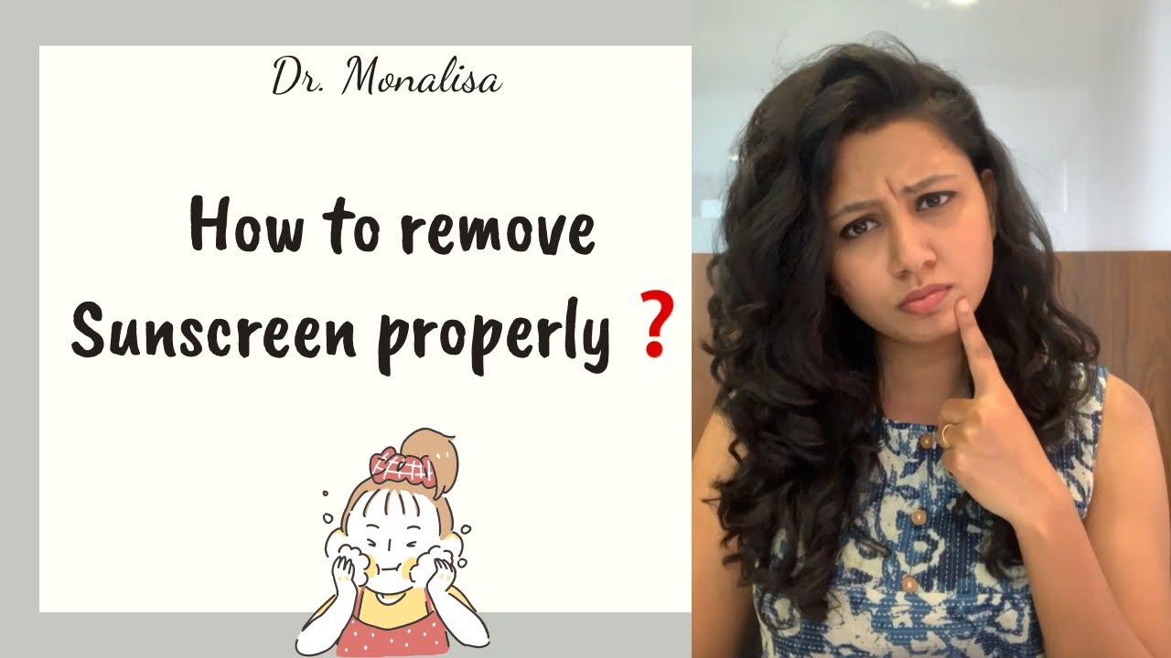 How to remove Sunscreen properly - YouTube
