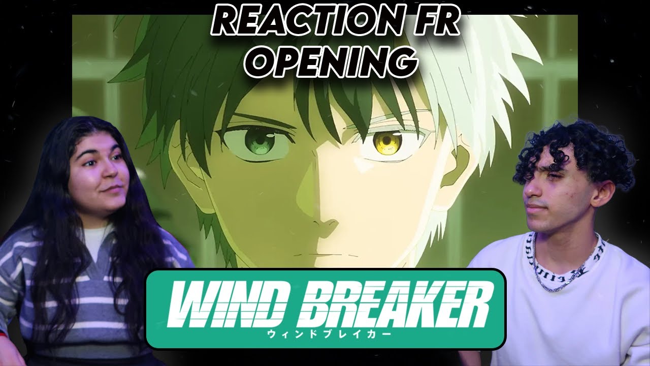 WIND BREAKER OPENING 'OP' 1 II REACTION FR - YouTube