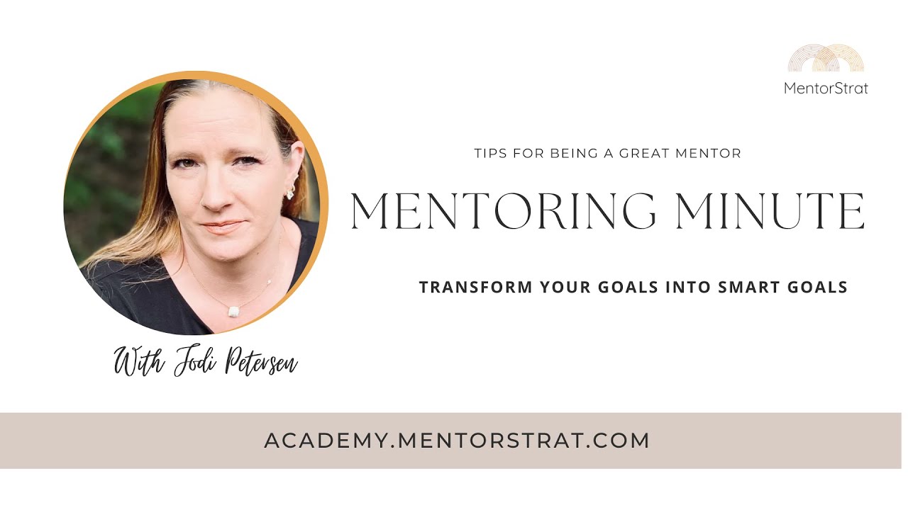 Mentoring Minute: SMART GOALS - YouTube