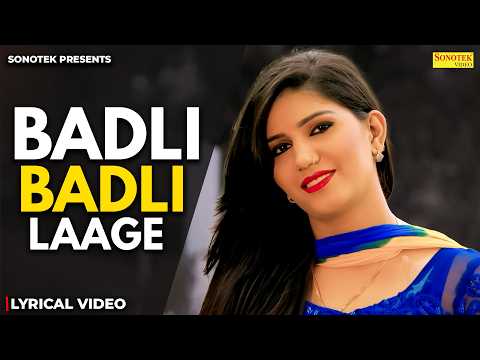 Badli Badli Laage | Sapna Chaudhary | Official Lyrical Video | Vicky Kajla | New Haryanvi Song 2026