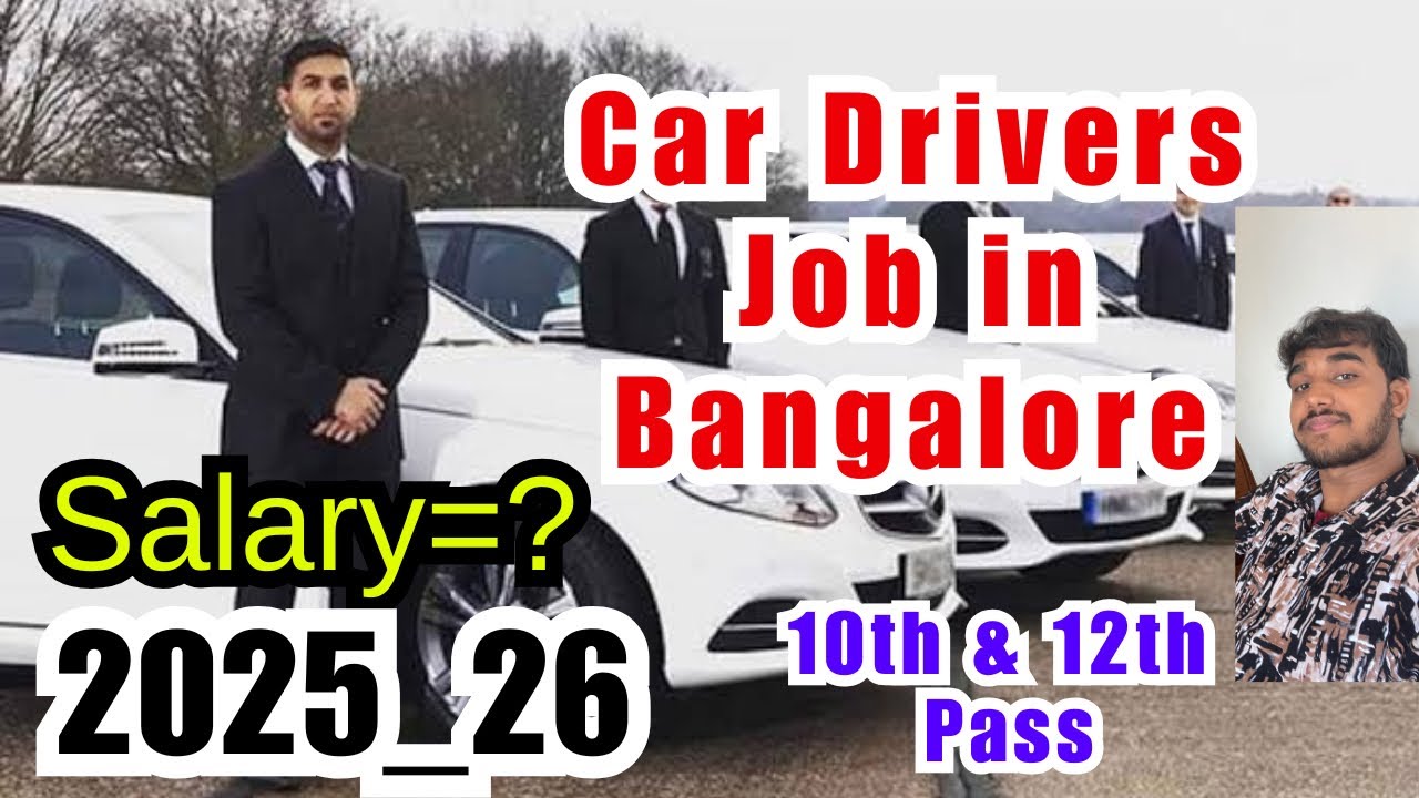 Car Driver job in Bangalore,Salary,Requirements,10th and 12th Pass ...