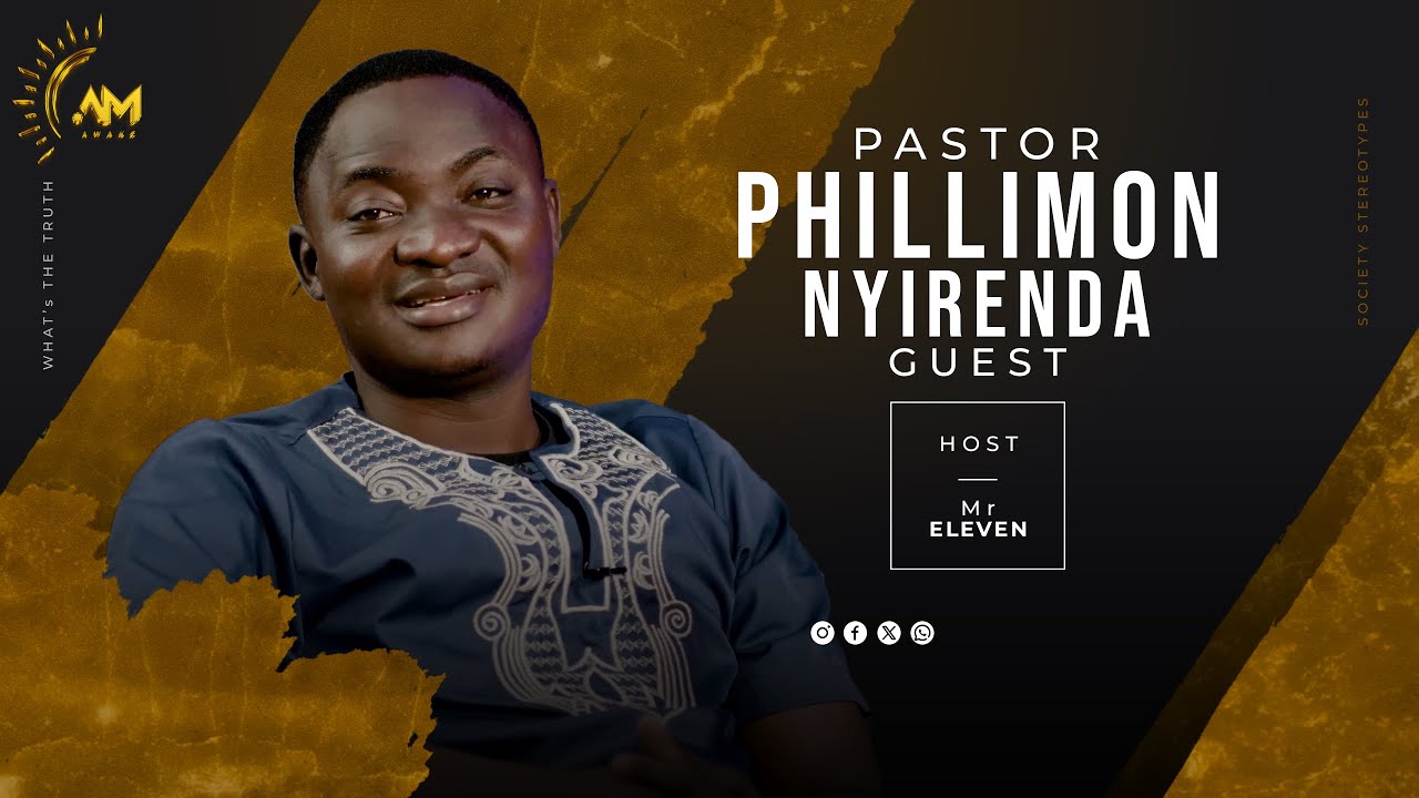 Pastor Phillimon Nyirenda/AM AWAKE - Episode 5 - YouTube